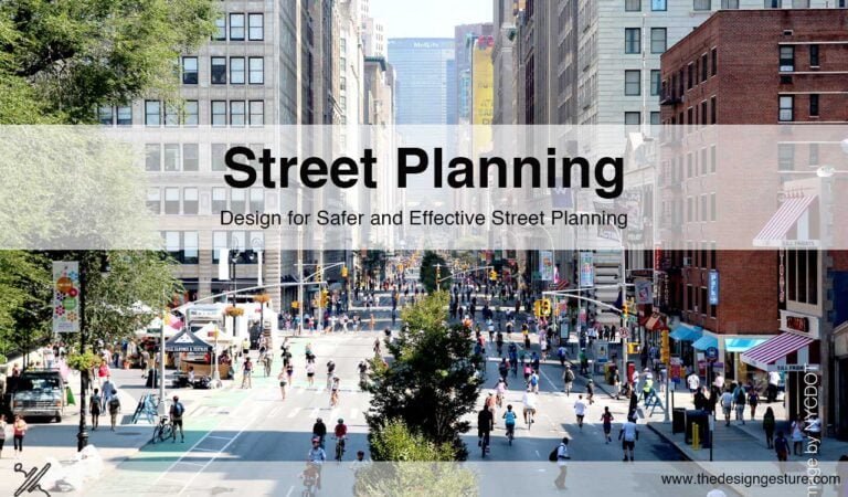 Street Planning: Design For Safer And Effective Street Planning | The ...