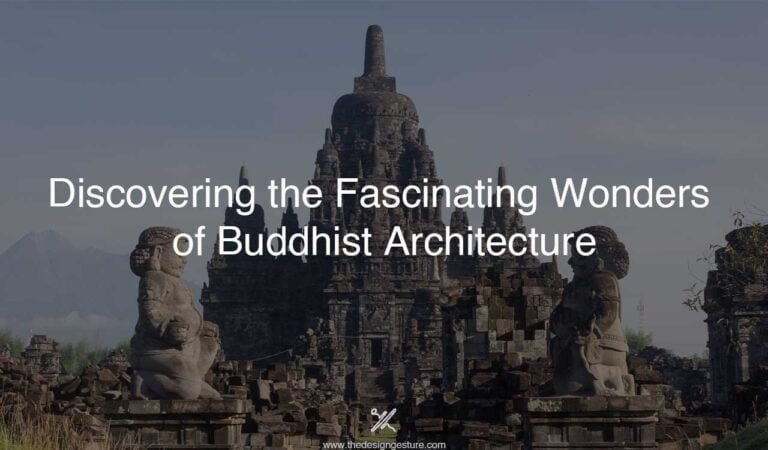 Discovering The Fascinating Wonders Of Buddhist Architecture | The ...