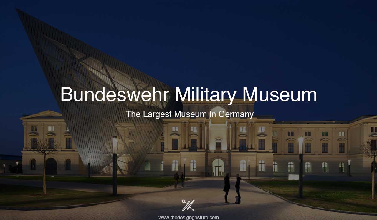 Bundeswehr Military Museum- The Largest Museum in Germany - The Design ...